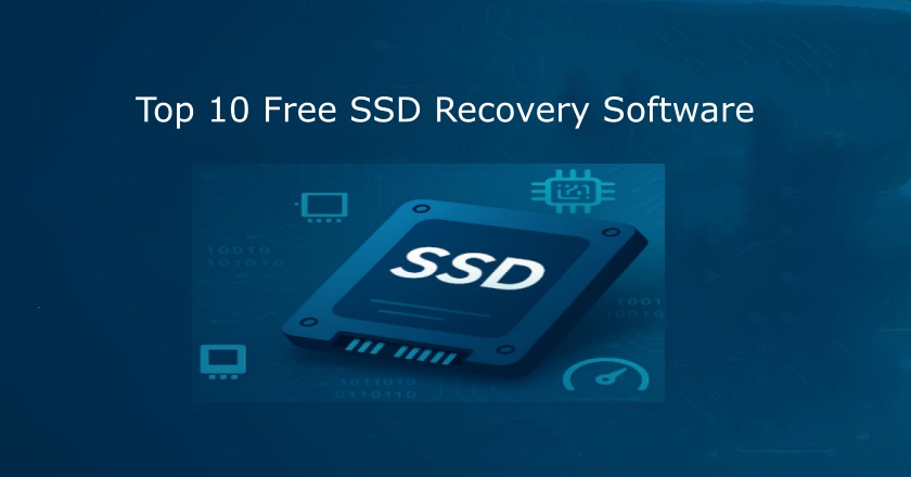 Top 10 Free SSD Recovery Software in 2025