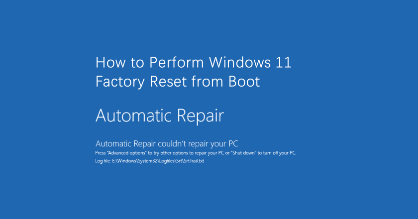 How to Perform Windows 11 Factory Reset from Boot