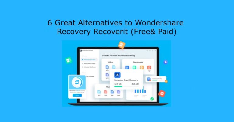 6 Great Alternatives to Wondershare Recovery Recoverit