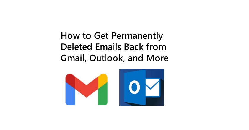 How to Get Permanently Deleted Emails Back from Gmail