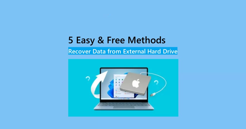Recover Data from External Hard Drive: 5 Easy & Free Methods