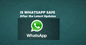 Is WhatsApp Safe After the Latest Updates?[2025 Guide]
