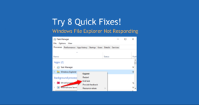 Windows File Explorer Not Responding? Try 8 Quick Fixes!