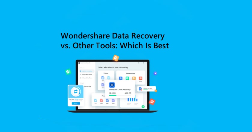 Wondershare Data Recovery vs. Other Tools: Which Is Best